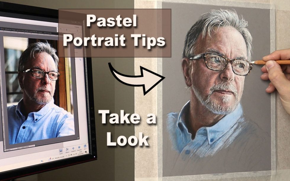 Pastel Free Portrait Tutorial… Take a Look - Dave Porter’s Art